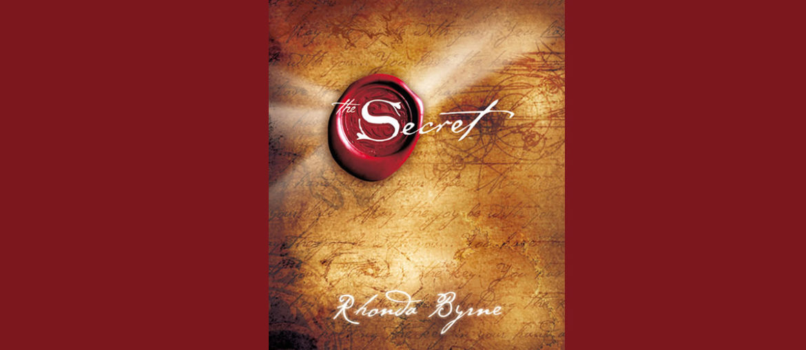 The Secret By Rhonda Byrne - Inspiring Alley