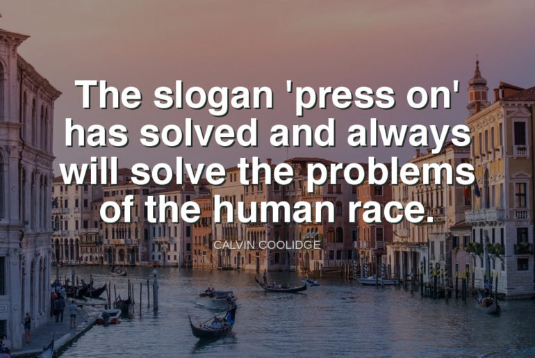 Calvin Coolidge Quote | The slogan 'press - Inspiring Alley